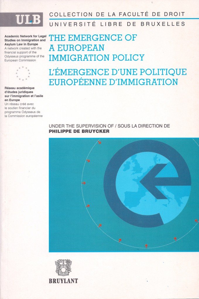 The Emergence of a European Immigration Policy - Odysseus Network